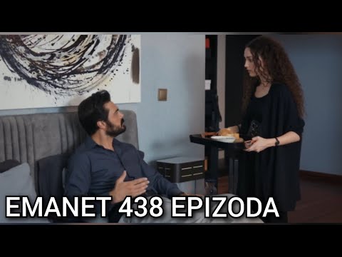 EMANET 438 EPIZODA