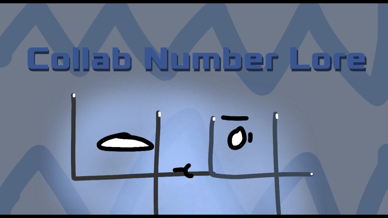 Collab Number Lore | 44 (PART 1) - YouTube