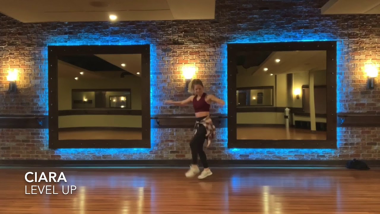 Level Up - Ciara Dance Fitness Routine by Danielle - YouTube