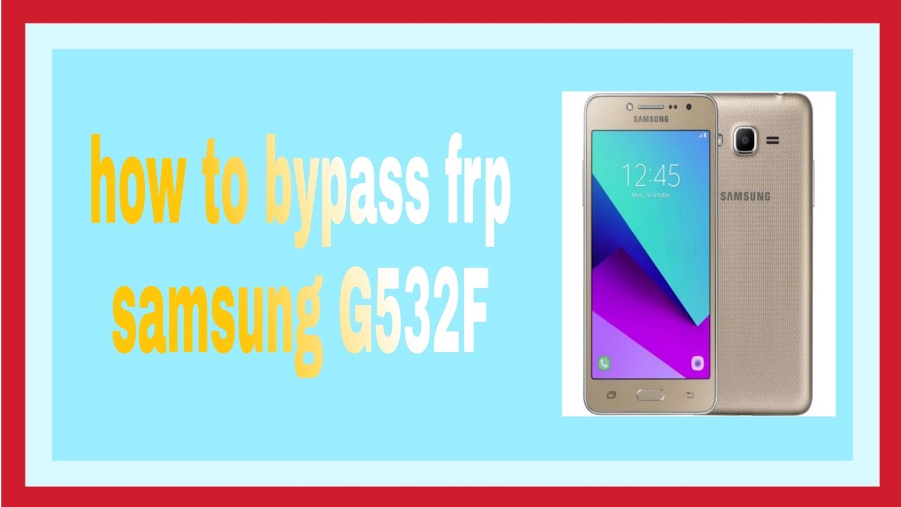 how to bypass frp samsung G532F - YouTube