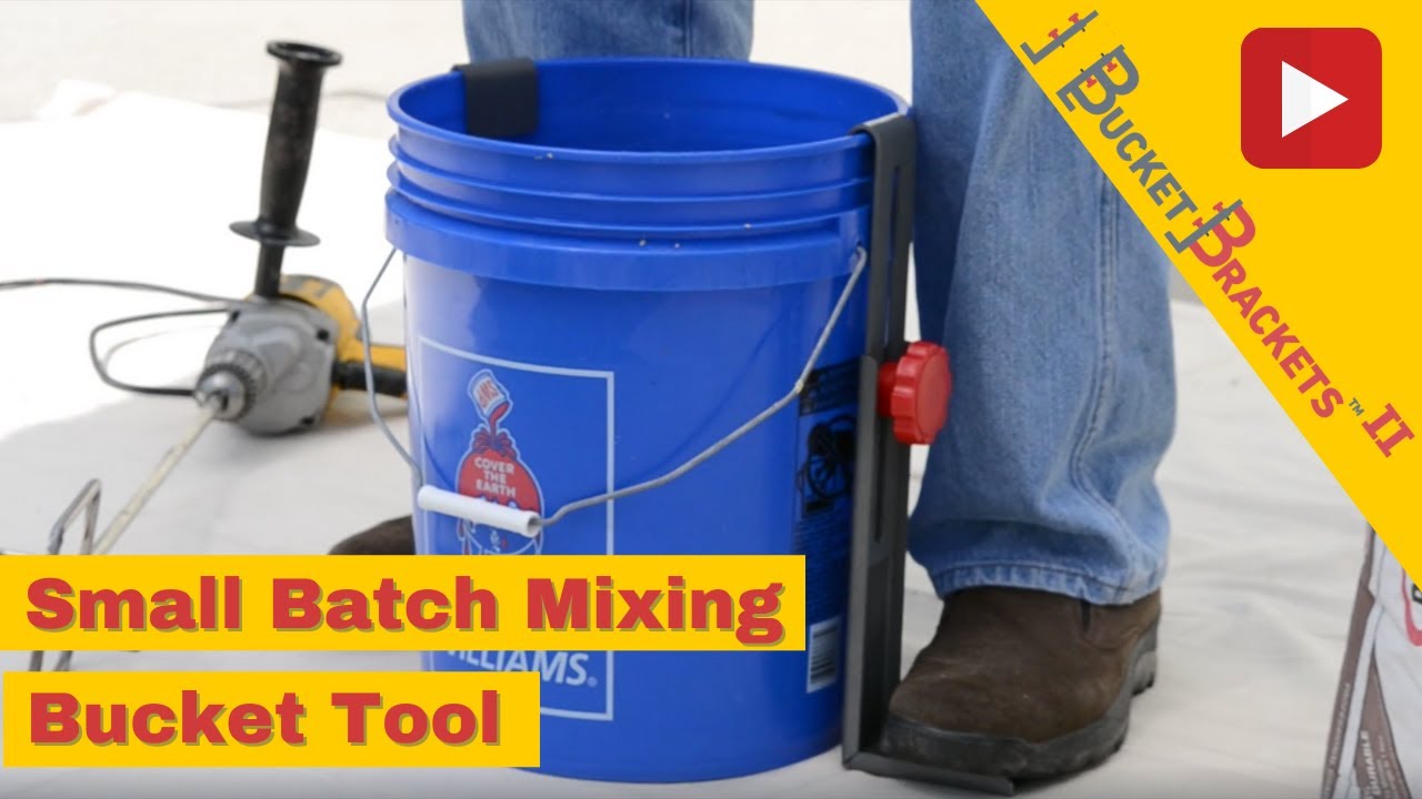 Stabilizing Brackets for Small Batch Mixing in 5 gallon Buckets ...