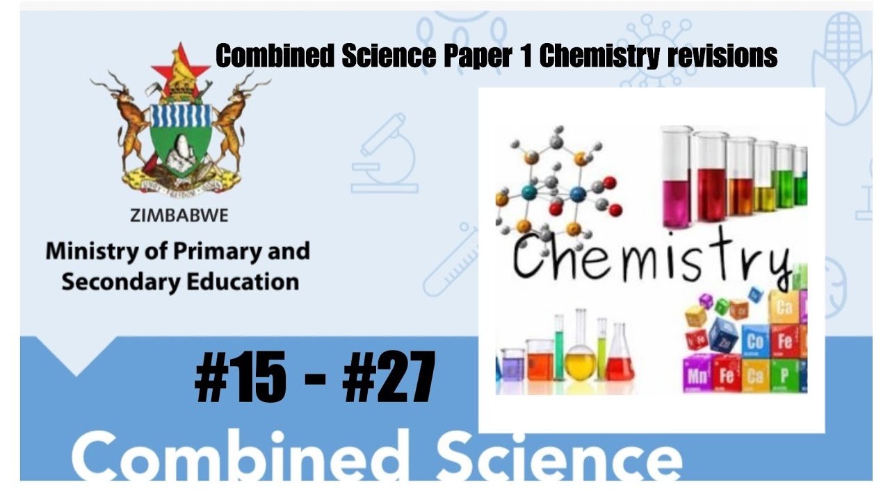 Combined Science Paper 1, Mock exam, O level revision, Chemistry ...