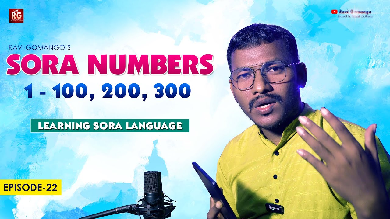 Sora Numbers | 1-100, 200, 300 | Sora language Learning | Ravi Gomango ...