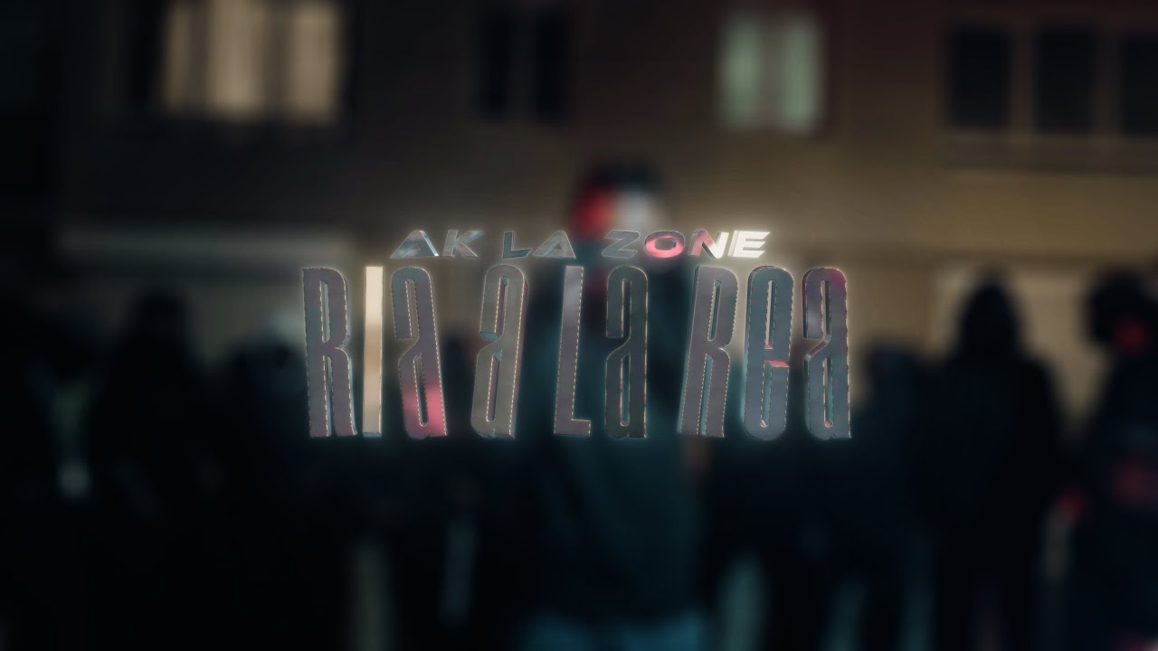 Ak LaZone - RIA À LA RÉA #2 (Clip Officiel) - YouTube
