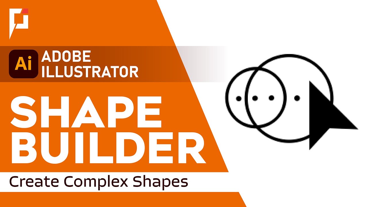 Shape Builder Tool | Adobe Illustrator Training - Builder Tool | Class ...