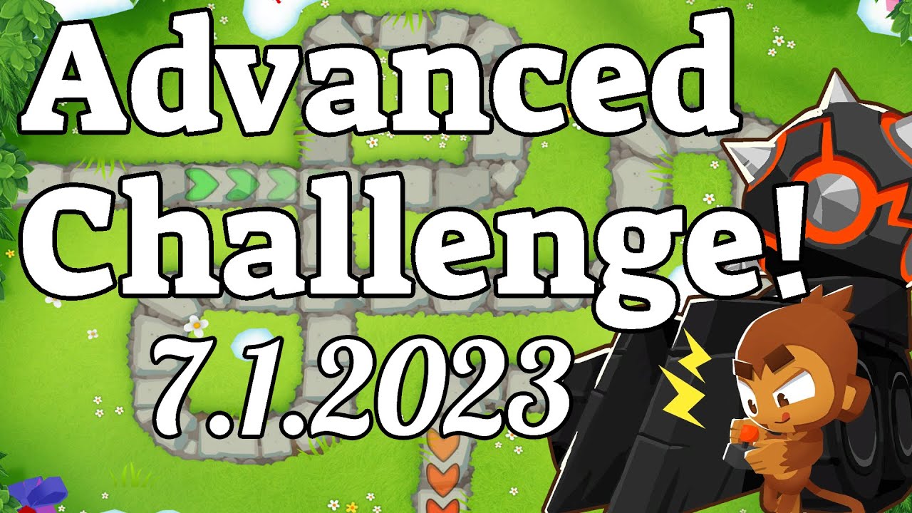 Advanced Challenge Solution BTD6 07 01 2023 Jocogaplay s advanced-challenge-solution-btd6-07-01-2023-jocogaplay-s