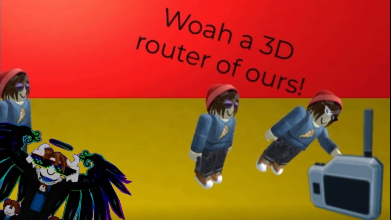 (ANIMATION IN MY MOVIE) Luchi gets a 3D router of there’s (Roblox - YouTube