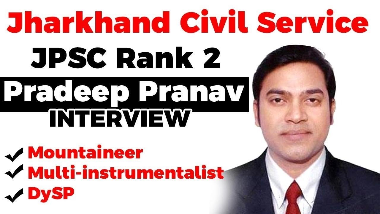 Jharkhand Civil Services Topper Interview Strategy to prepare for JPSC ...