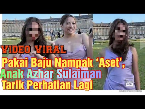 Pakai Baju Nampak ‘Aset’, Anak Azhar Sulaiman Tarik Perhatian Lagi  “Noh Rokiah Terkeluar”