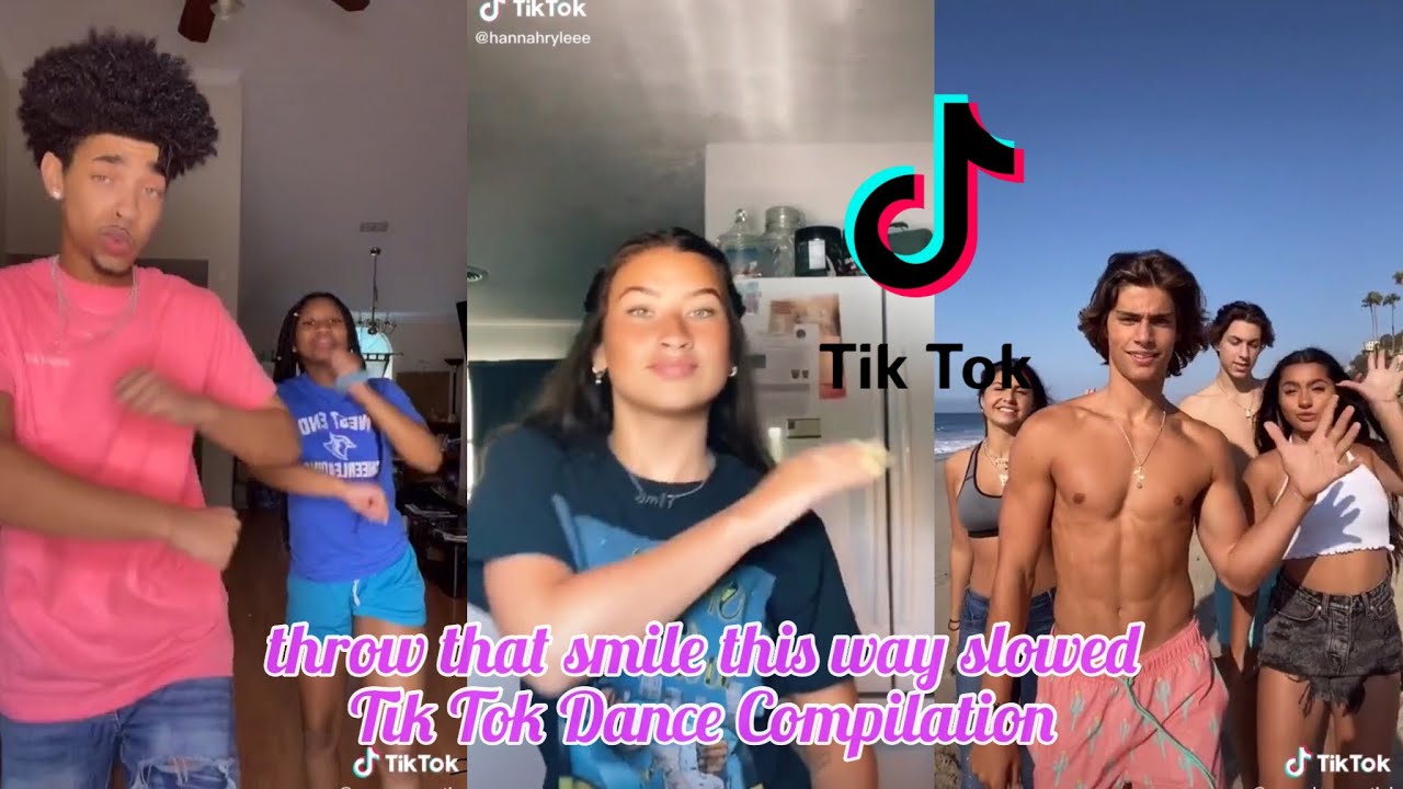 Throw that smile this way slowed down Tik Tok Dance Compilation - YouTube