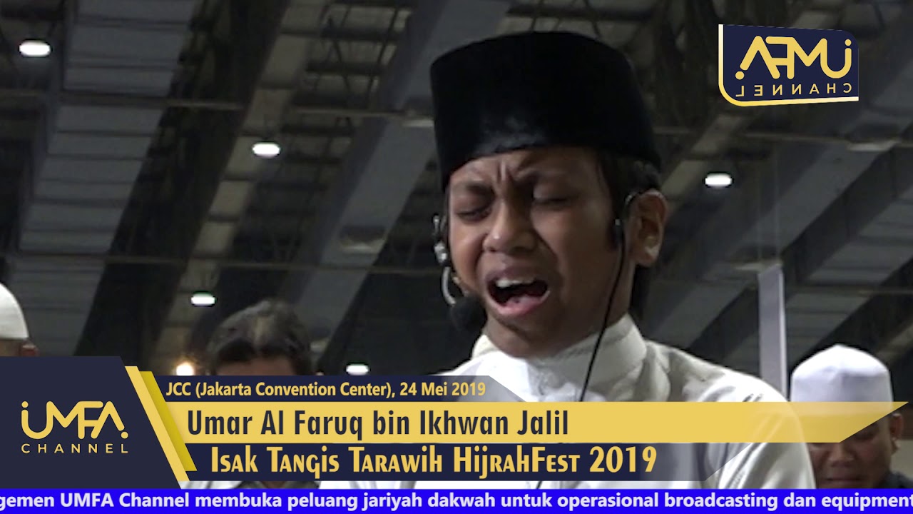 Isak Tangis Tarawih Hijrah Fest 2019 - Umar Al Faruq - YouTube