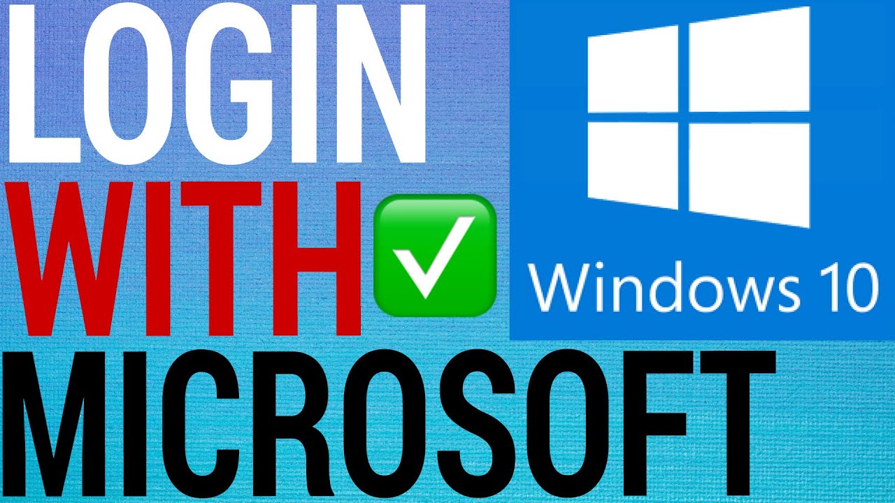 Windows 10: Connect User Profile To A Microsoft Account - YouTube