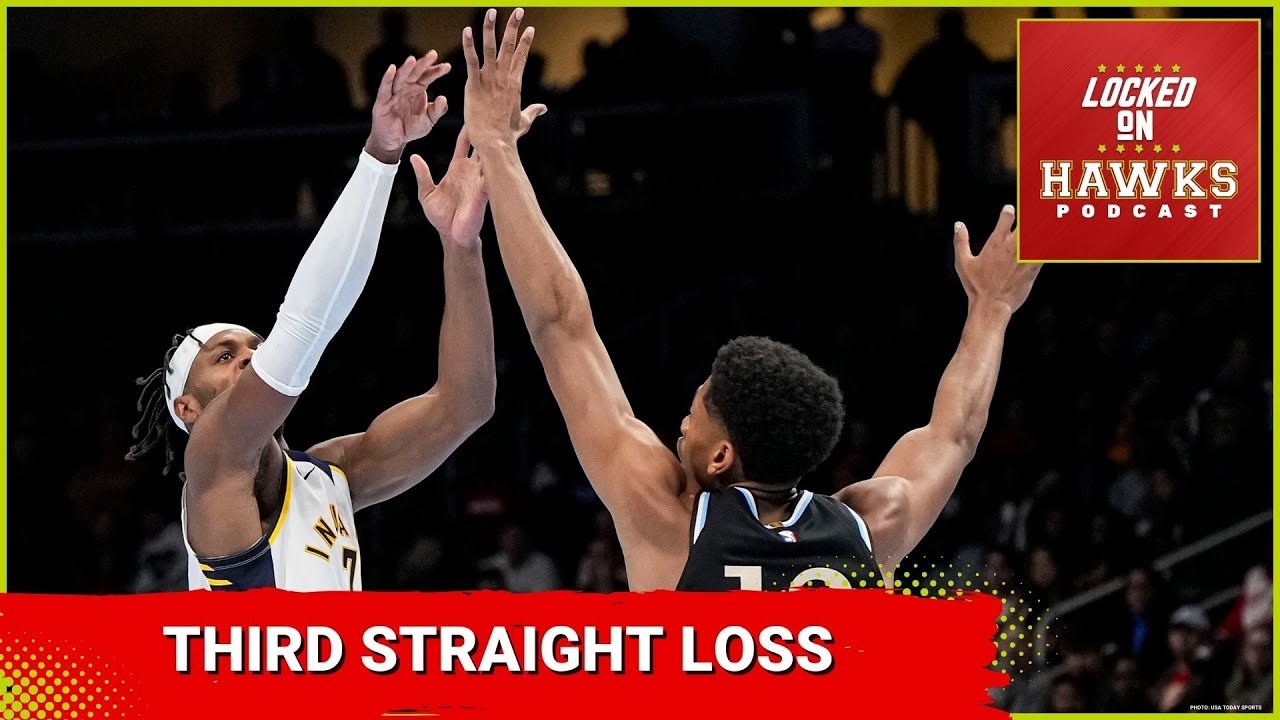 Atlanta Hawks suffer third straight loss, fall to Indiana Pacers in ...