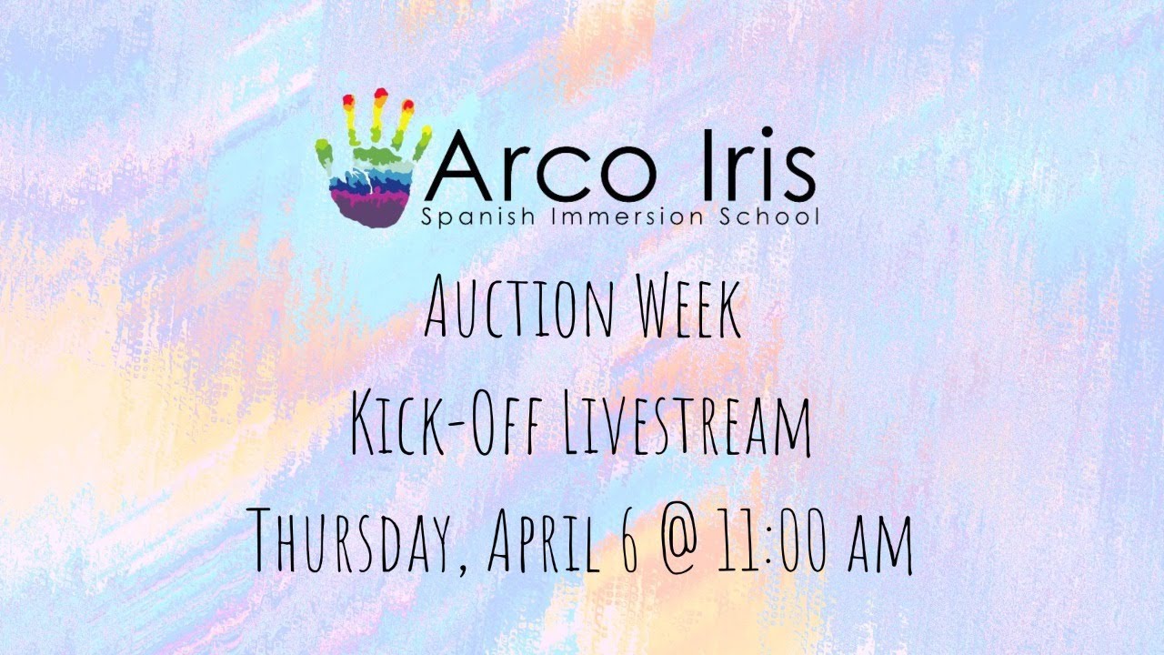 Auction Kick-Off for Arco Iris Spanish Immersion School - YouTube