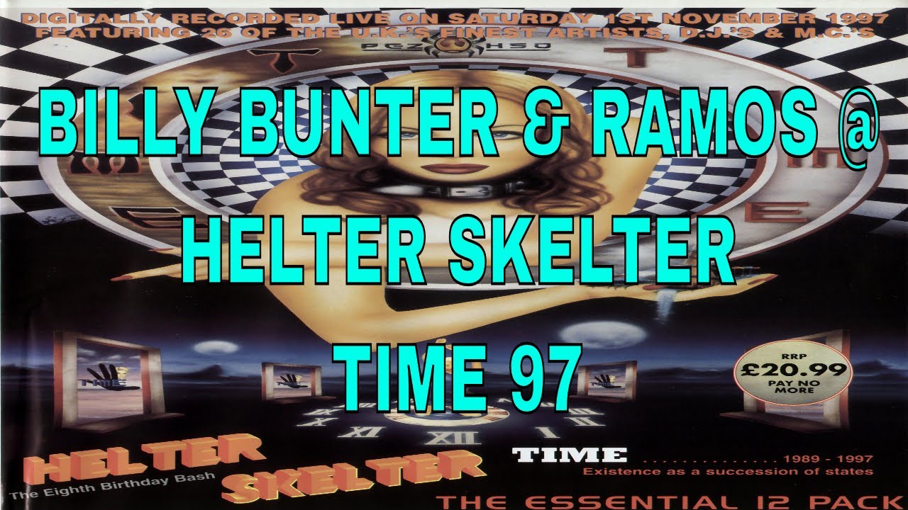 BILLY BUNTER & RAMOS @ HELTER SKELTER - TIME 97 - YouTube