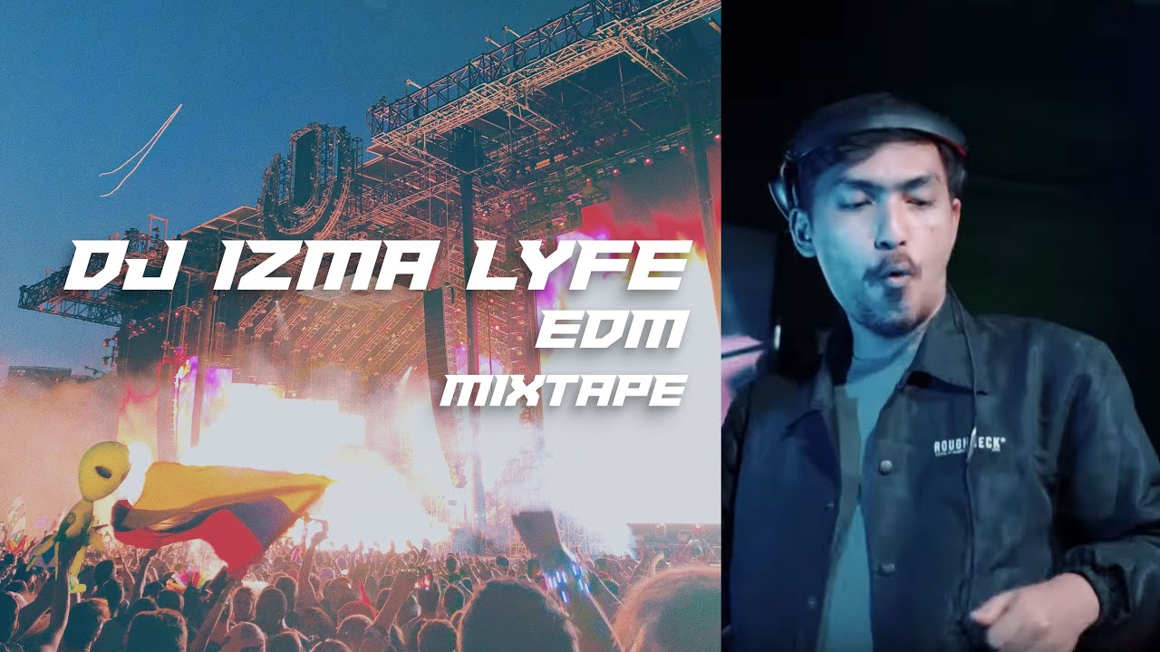 IZMA LYFE | EDM | SUARA DJ - YouTube