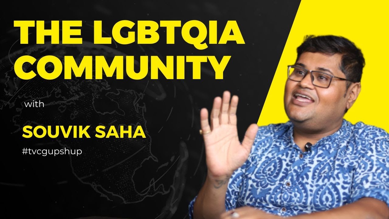 The LGBTQIA community I What is it I What are their challenges I Learn it with Souvik Saha I TVC ...