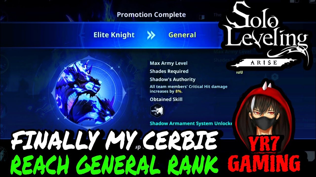 FINALLY MY CERBIE REACH GENERAL RANK 🥶💀!! SOLO LEVELING ARISE 🥰 - YouTube