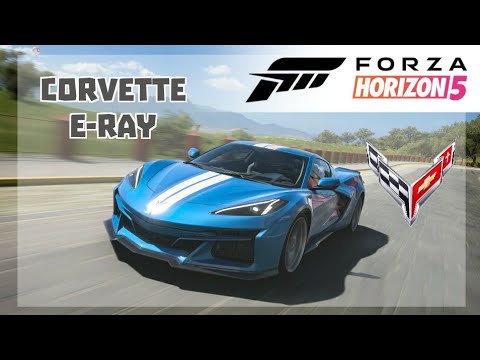 NEW Chevy Corvette E-Ray - Forza Horizon 5!!! - YouTube