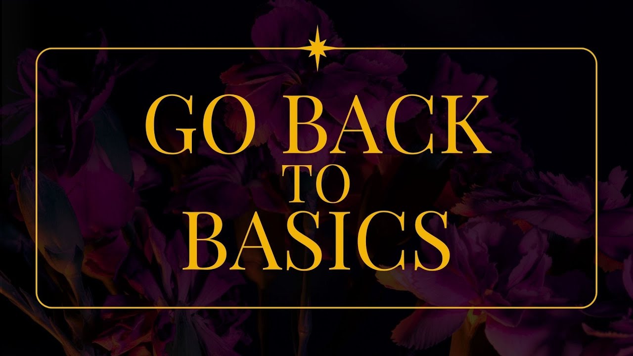 Bread of Life GenSan | Go Back to Basics 7 | February 19, 2023 - YouTube