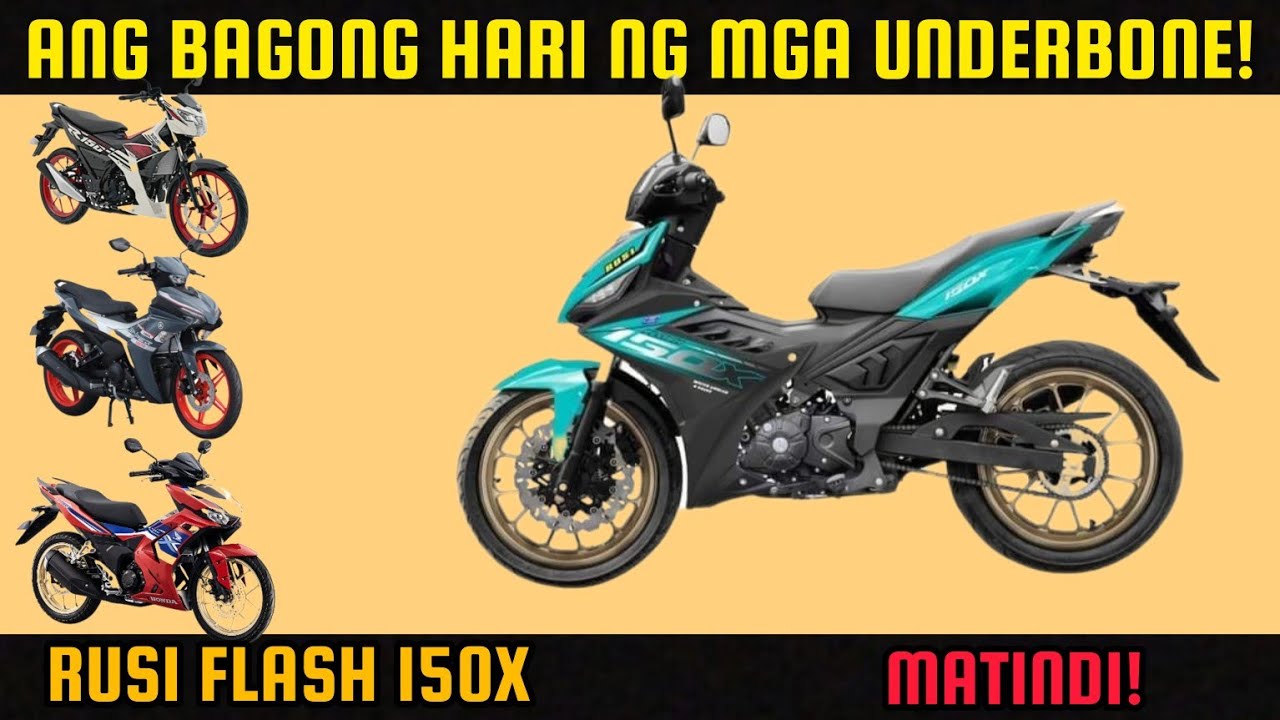 RUSI FLASH 150X | ANG BAGONG HARI NG MGA UNDERBONE! - YouTube
