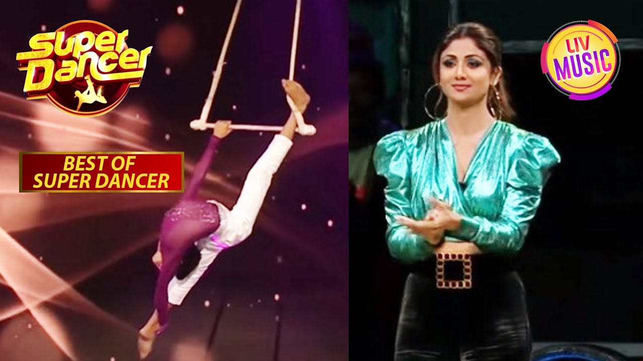 इस Risky Dance Performance को देखकर Shilpa हुई Table पे खड़ी | Best Of Super Dancer - YouTube