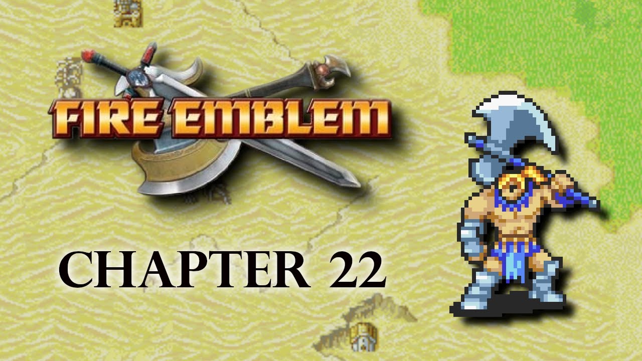 Fire Emblem: Blazing Blade Playthrough - Chapter 22: Living Legend ...