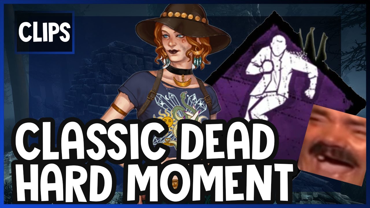 Classic Dead Hard Moment | DBD Clips | retolki - YouTube