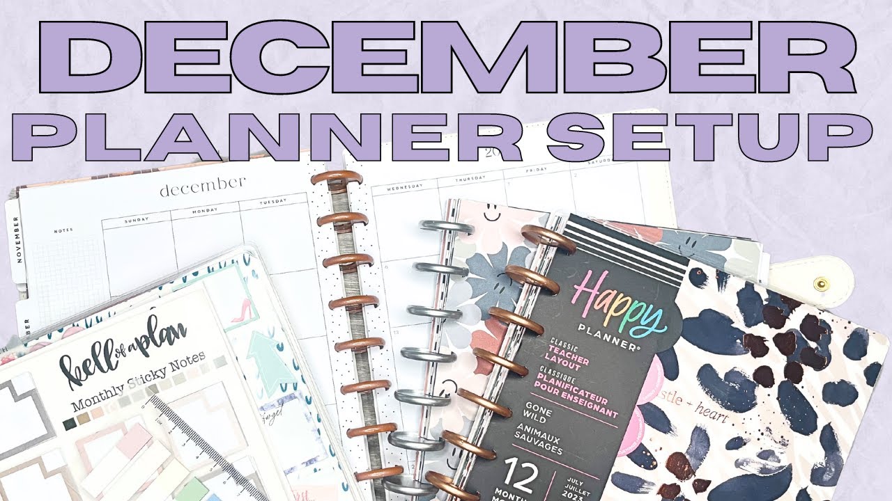 December Planner Setup | Setting Up My Planners For the New Month ...