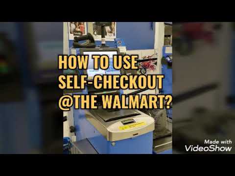 How to use SELF-CHECKOUT @the walmart? - YouTube