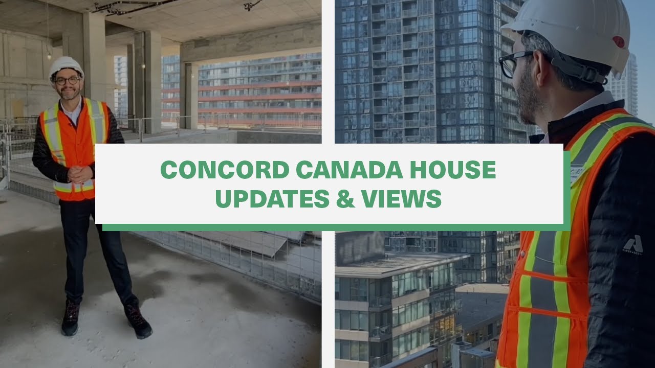 Concord Canada House Updates & Views - YouTube