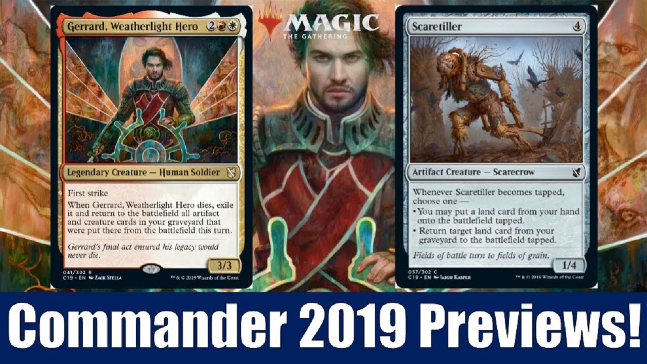 MTG Command 2019 Previews: Gerrard, Weatherlight Hero and Scaretiller ...