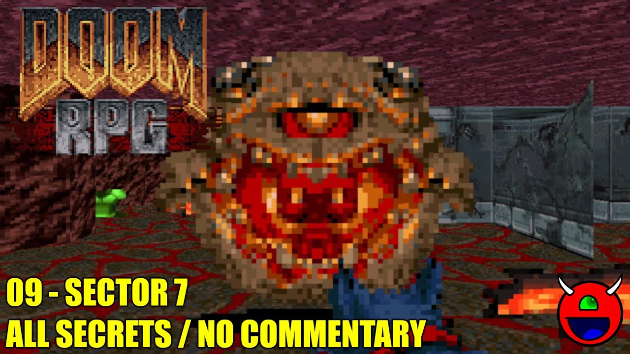 Doom RPG - 09 Sector 7 - All Secrets No Commentary - YouTube