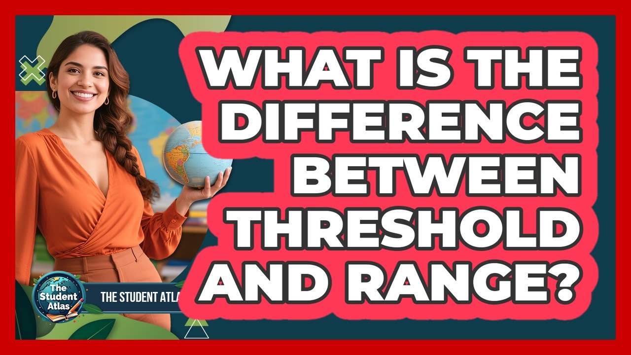 What Is the Difference Between Threshold and Range? - YouTube