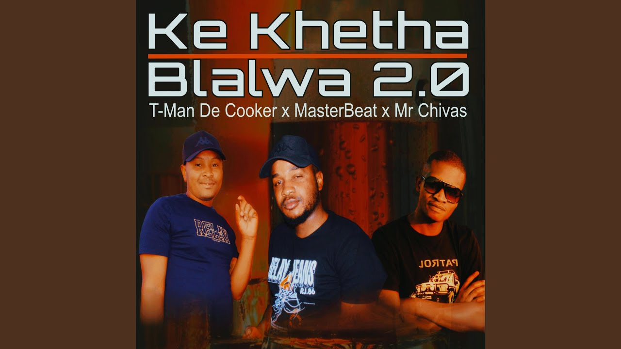 Ke khetha bjalwa 2.0 (feat. Tman the cooker & Mr chivas) - YouTube