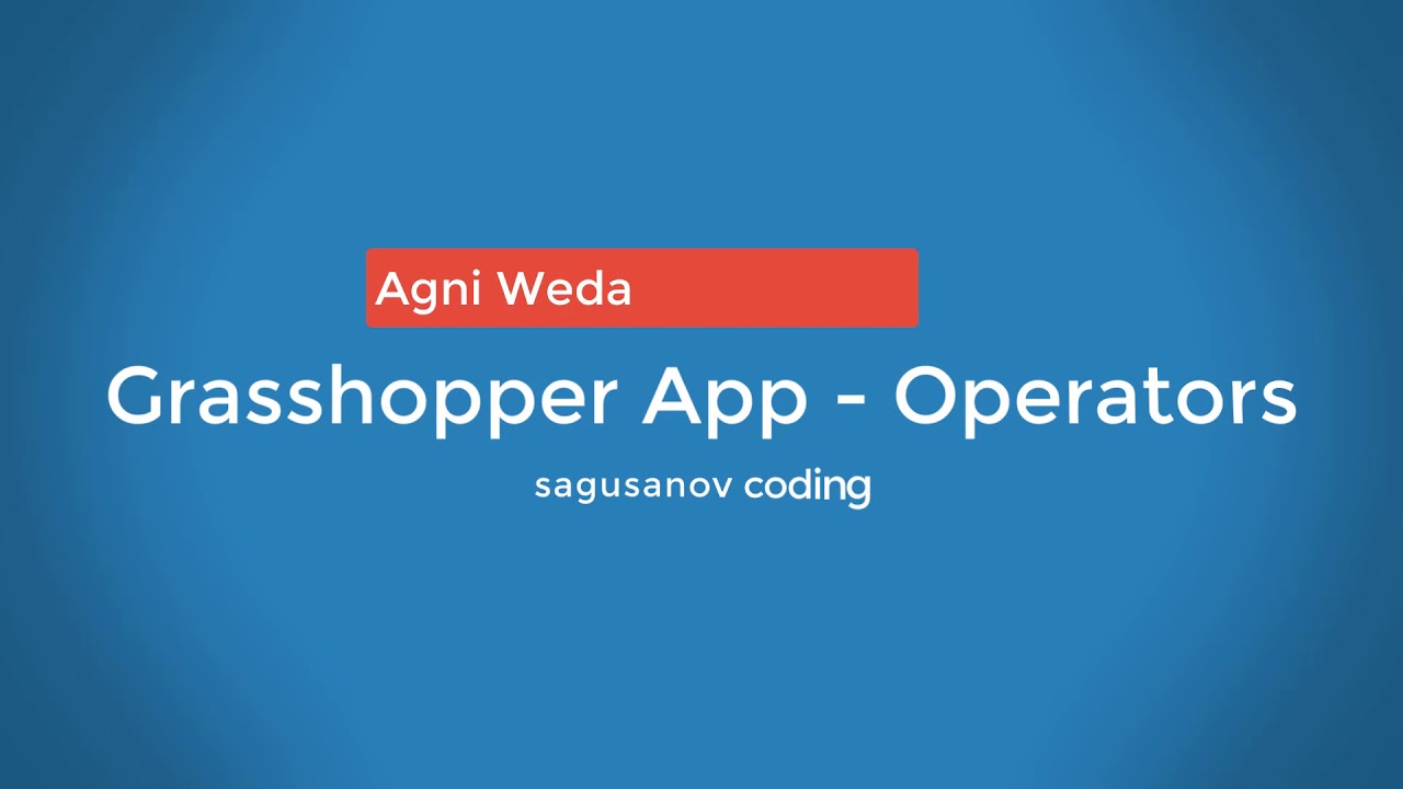 Grasshopper App - Operator - YouTube