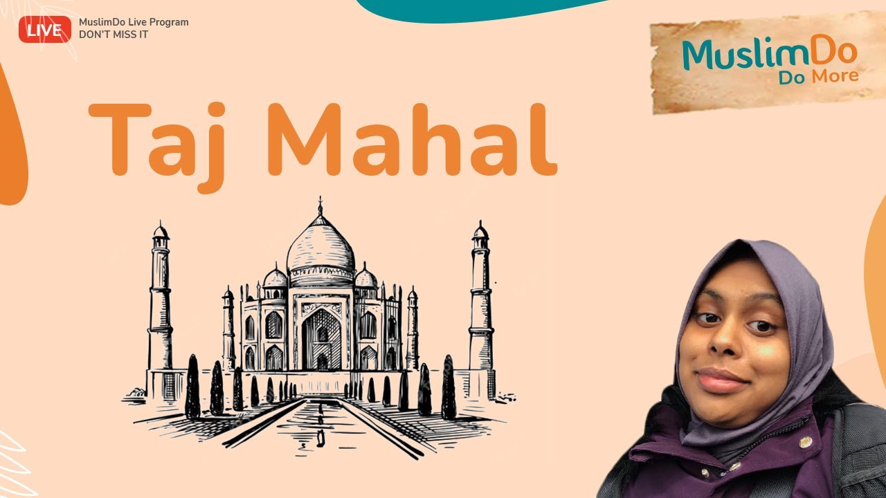Taj Mahal history in india with Sidra Anjum - YouTube