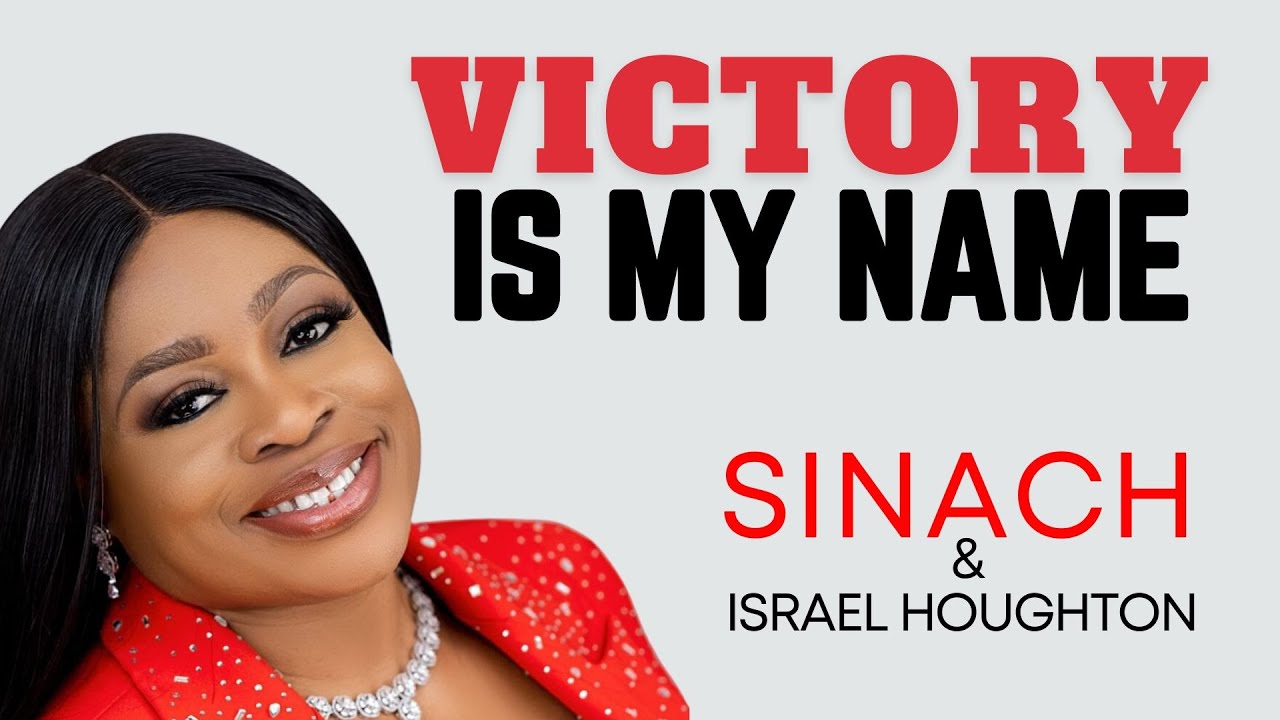 Sinach feat. Israel Houghton - Victory is my name ( Lyric Video) 🕺💃 ...