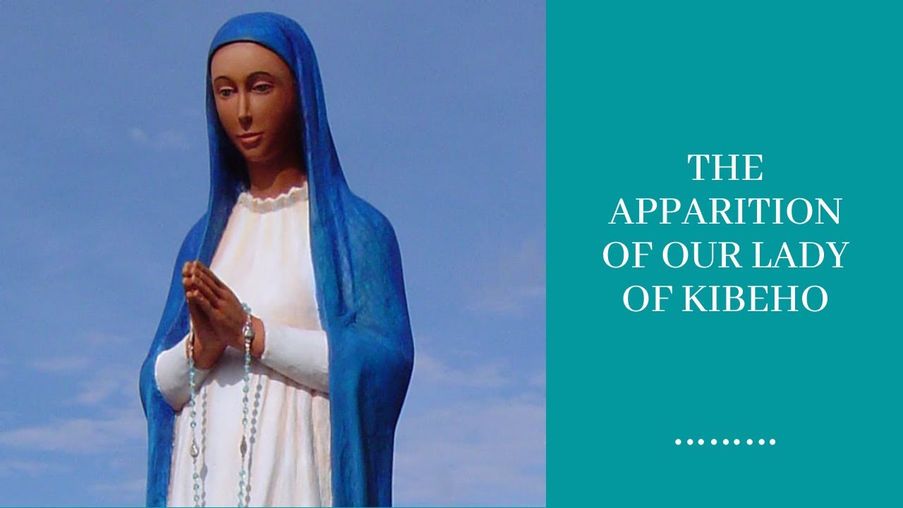 The Apparitions of Our Lady of Kibeho (Full Documentary) - YouTube