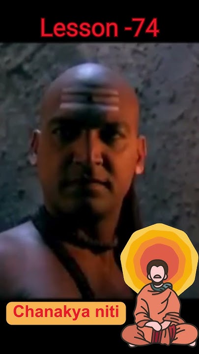 Discover Chanakya Niti's Lesson 74 for Inspiration - YouTube