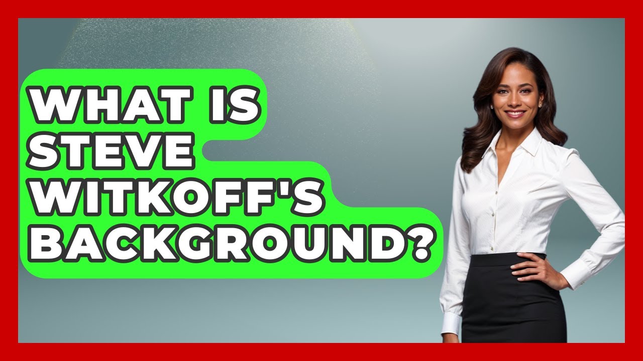 What Is Steve Witkoff's Background? | Artists Behind the Art - YouTube
