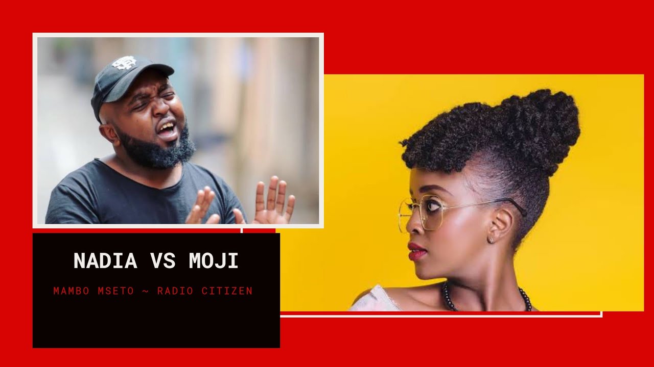 NADIA VS MOJI : Atangaza KUOKOKA/Afichua Kuwa MOJI Alikataa Collabo ...