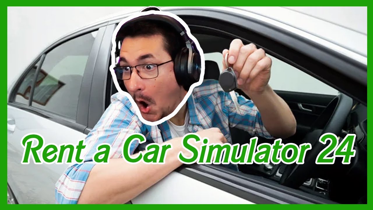 Juegos Random | Rent a Car Simulator 24 - YouTube