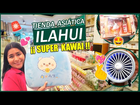 TOUR ILAHUI: TIENDA ASIÁTICA con PRODUCTOS SÚPER KAWAII Y Con las 3Bs !!!💖|Daniela Mucha
