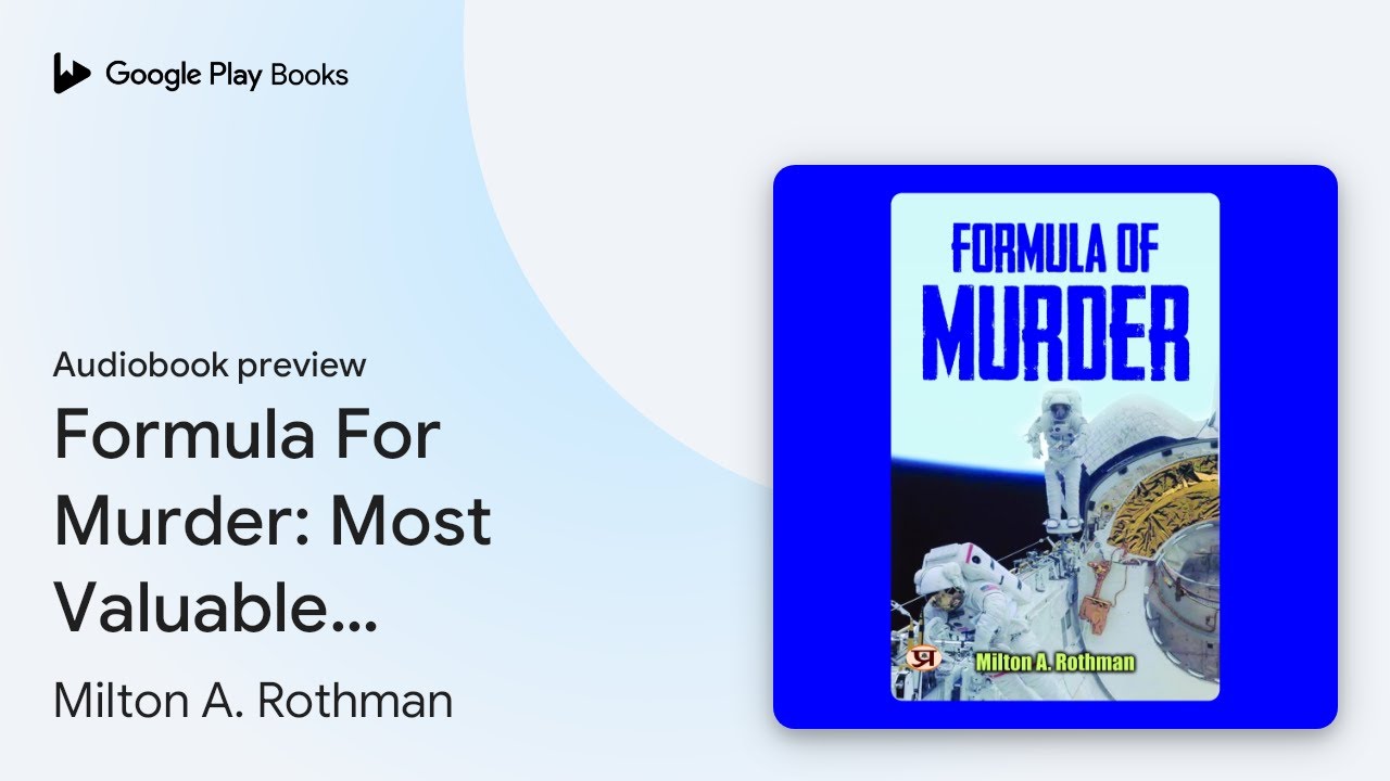 Formula For Murder: Most Valuable Bestseller… by Milton A. Rothman ...