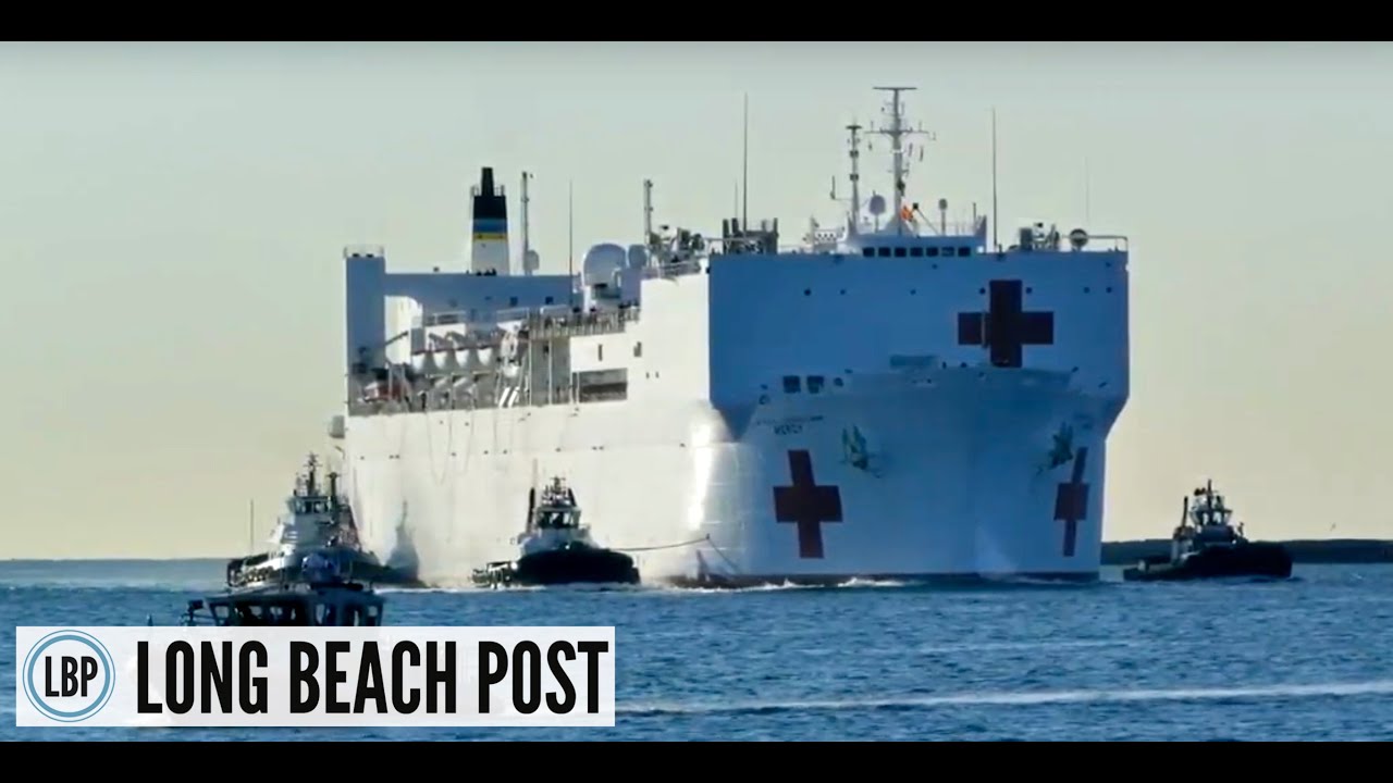 Massive Hospital Ship, the USNS Mercy, arrives at the Port of LA - YouTube