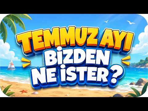 Temmuz Ayı Öğrencilerden Ne İstiyor❓ 6'dan 7'ye Hazırlık Kampına Son 1 Hafta❗🎉