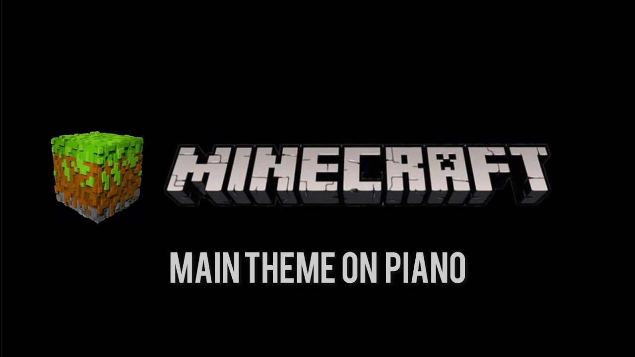 Minecraft Main Theme on Piano - YouTube
