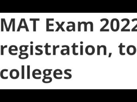MAT EXAM 2022 DATES, REGISTRATION, TOP MAT COLLEGE WITH CUTOFF, HOW TO ...