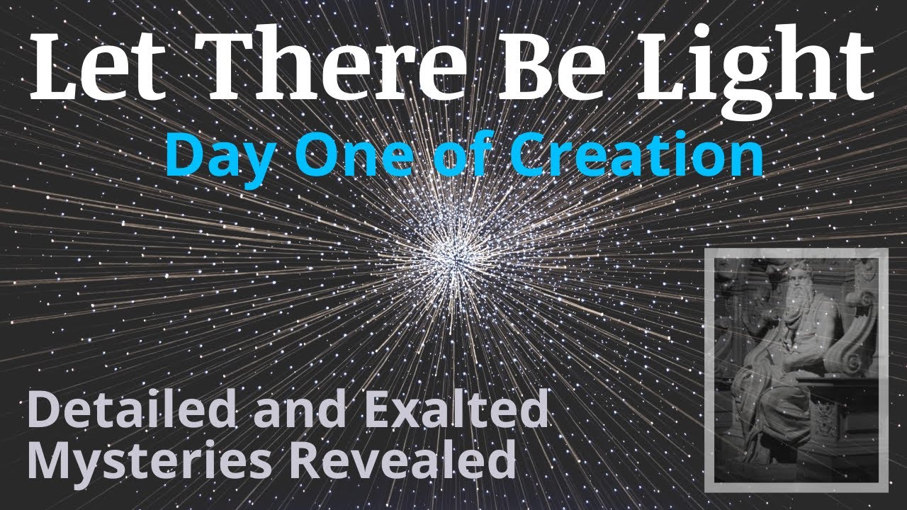 Let There Be Light | Creation Day One | The Angels | Book of Revelation ...